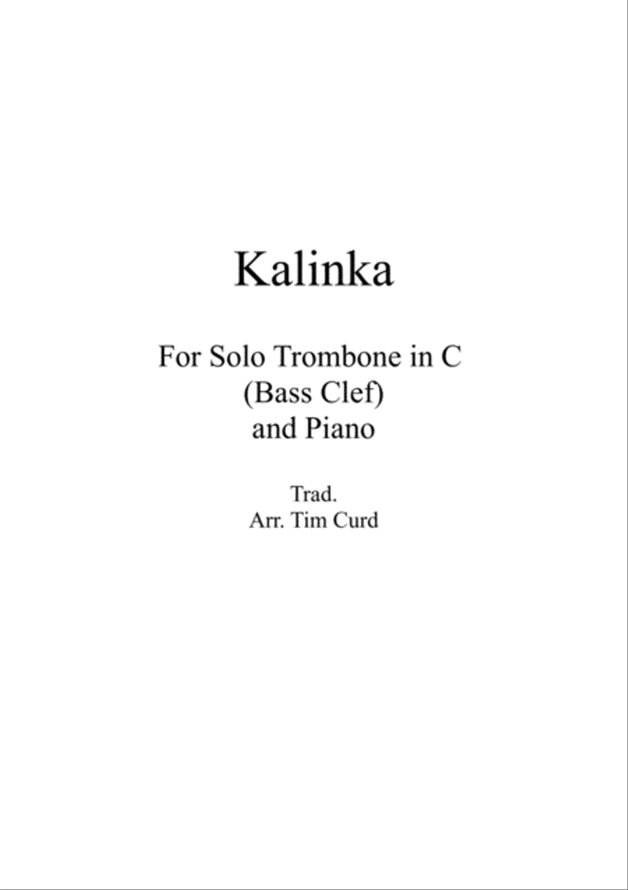 Kalinka for Solo Trombone/Euphonium in C (bass clef) and Piano ...