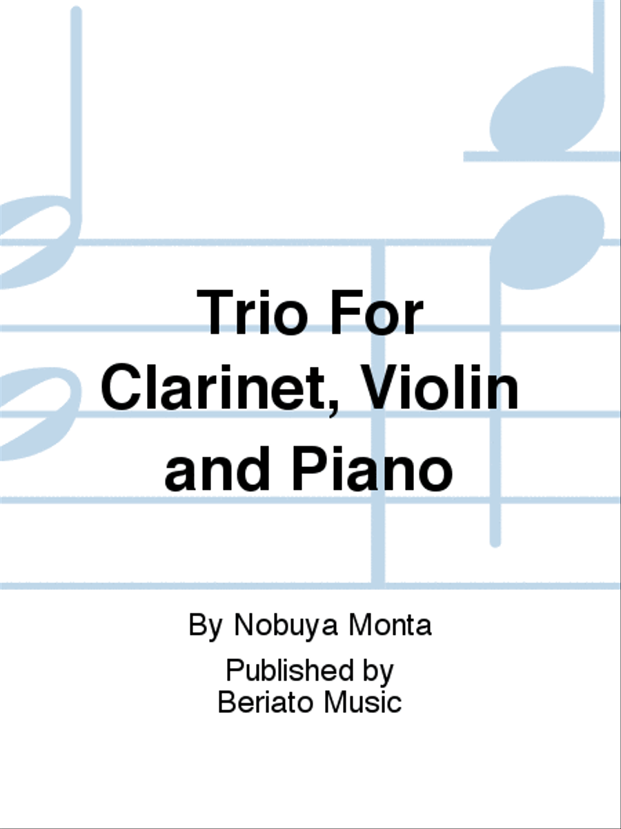 Trio For Clarinet, Violin and Piano - Clarinet, Piano Accompaniment ...