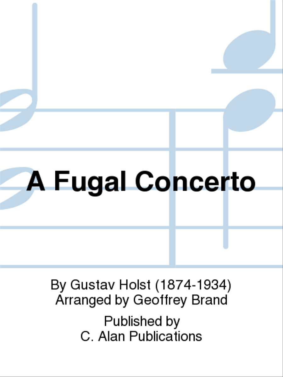 A Fugal Concerto by Gustav Holst - Concert Band - Sheet Music | Sheet ...