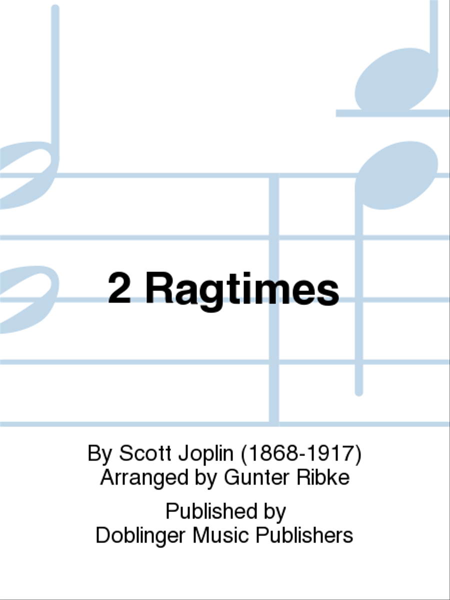 2 Ragtimes by Scott Joplin - Score and Part - Sheet Music | Sheet Music ...