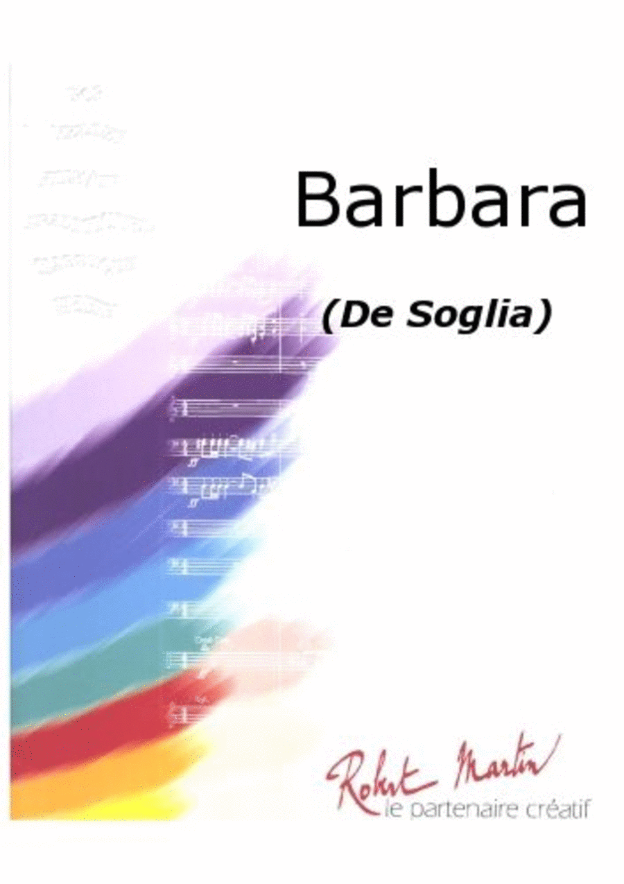 Barbara - Concert Band - Sheet Music | Sheet Music Plus