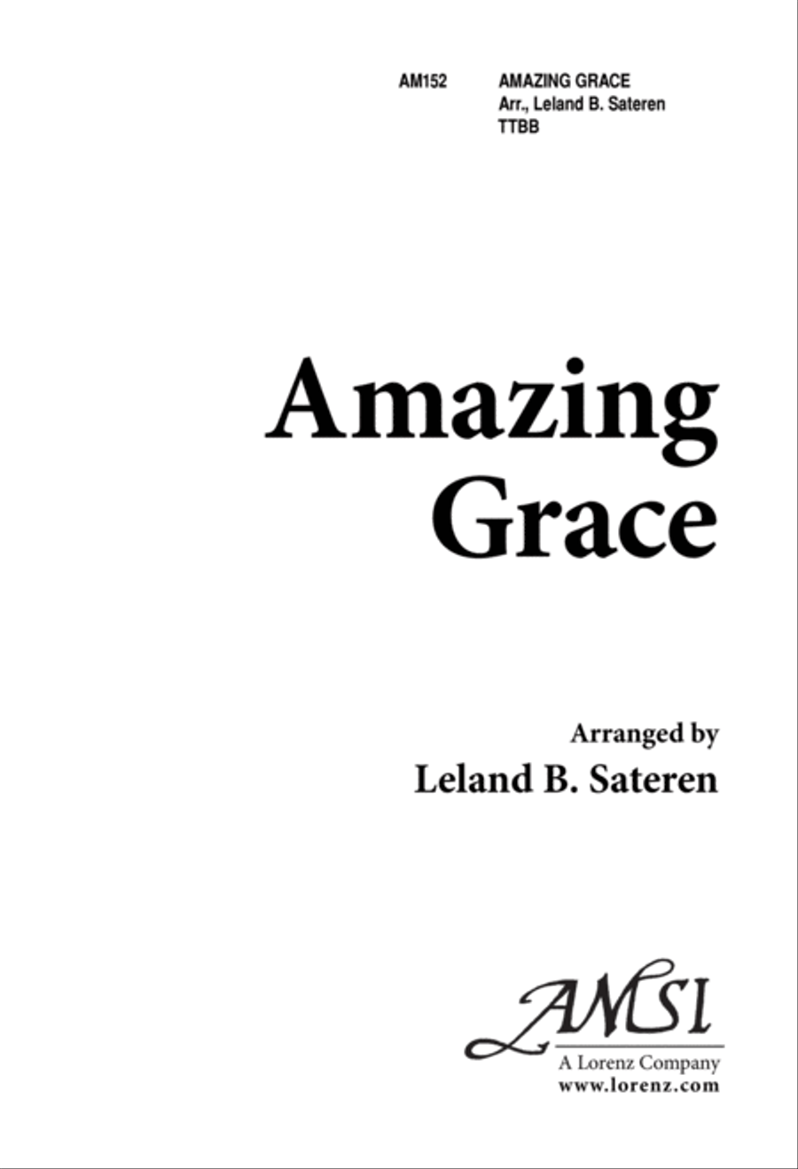 Amazing Grace (Digital Download) by Leland B Sateren - TTBB - Digital ...