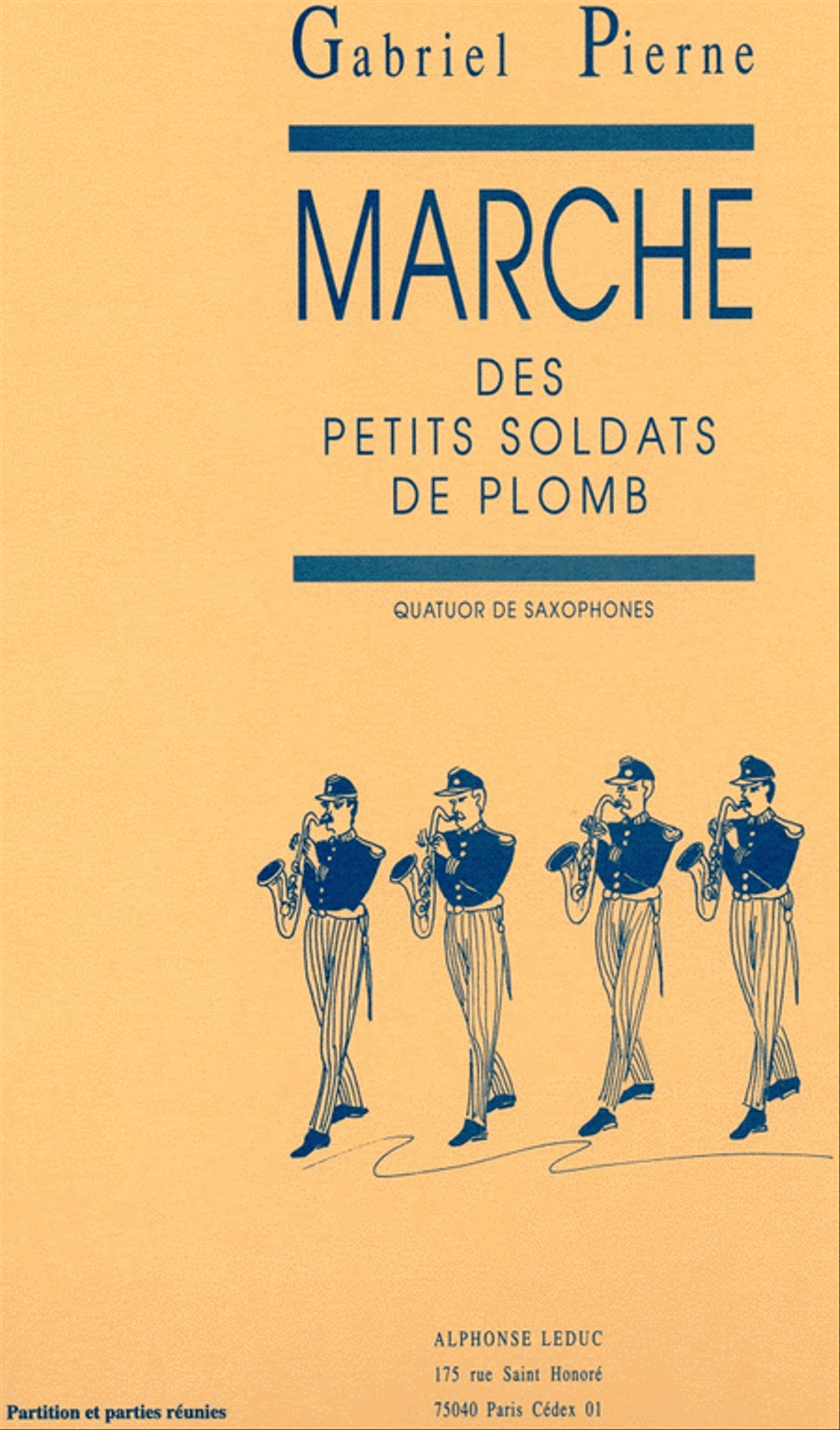 Marche Des Petits Soldats De Plomb Op.14, No.6 (saxophones 4) by ...