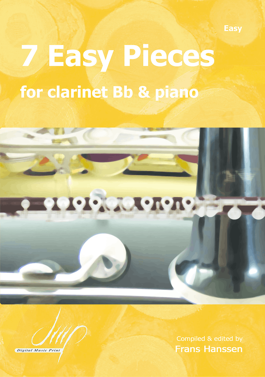 7 Easy Pieces For Clarinet and Piano - Clarinet Solo - Sheet Music ...