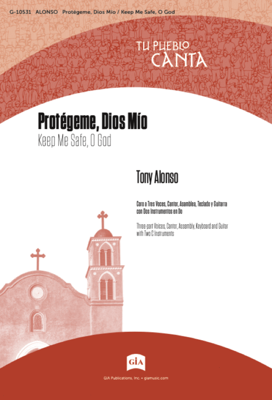 Protégeme, Dios Mío / Keep Me Safe, O God - Instrument edition by Tony ...