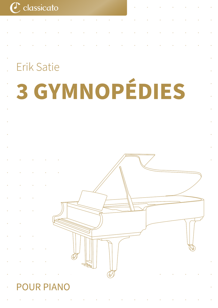 3 Gymnopédies by Erik Satie - Piano Solo - Digital Sheet Music | Sheet ...