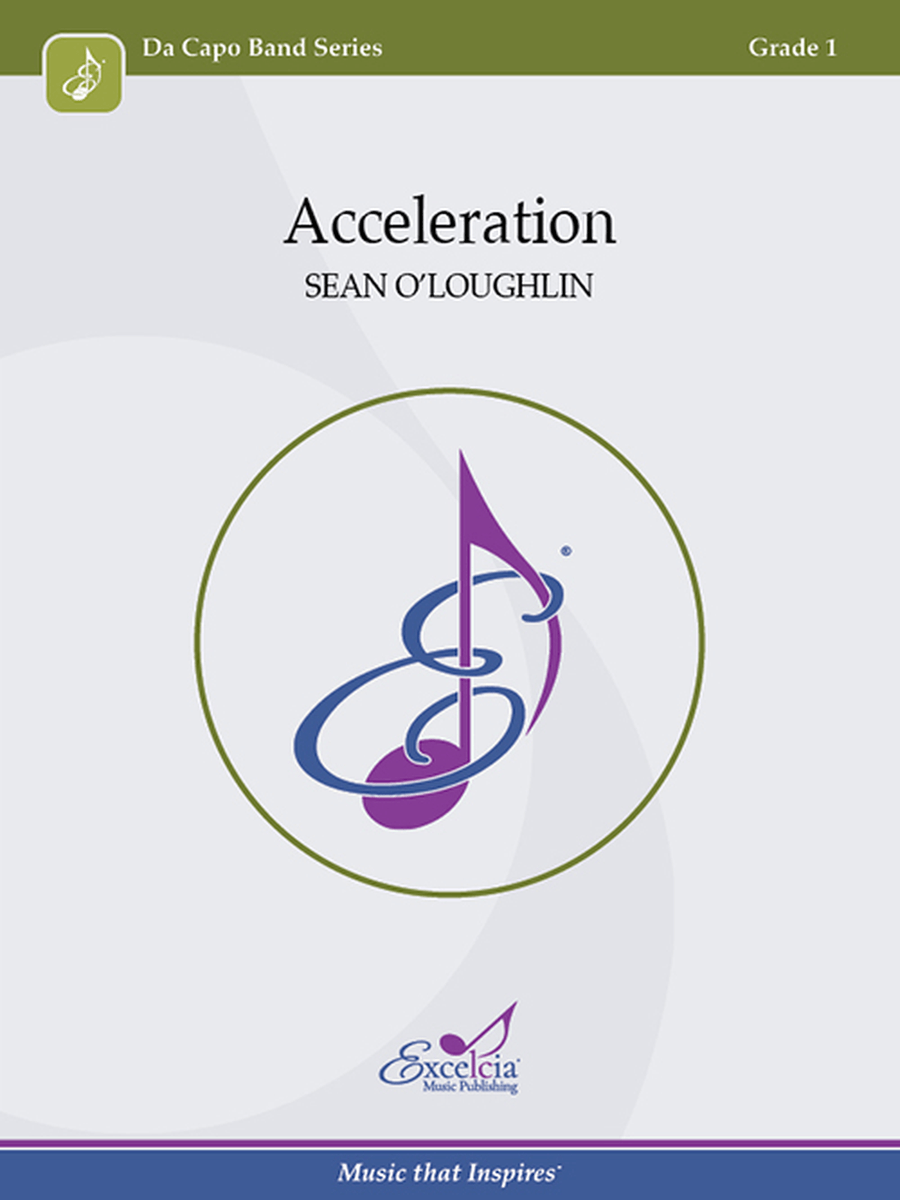 Acceleration (Class Set) by Sean O'Loughlin - Concert Band - Sheet ...