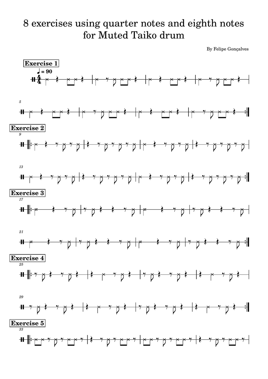 8 exercises using quarter notes and eighth notes for Muted Taiko drum ...